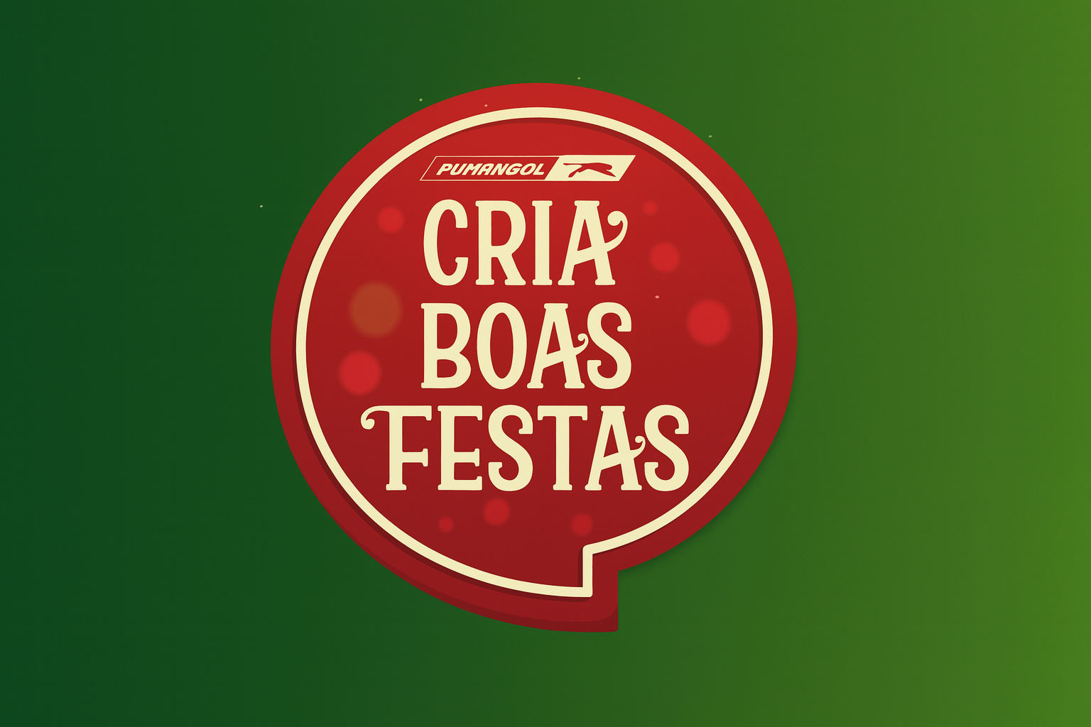 Pumangol lança segunda edição da campanha de Natal "Cria Boas Festas ...